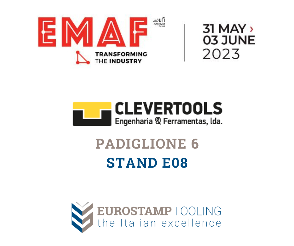 Clevertools a EMAF 2023 (Portogallo). - Eurostamp Tooling